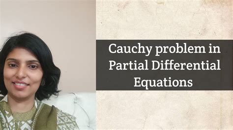 Cauchy Problem In Partial Differential Equations Youtube