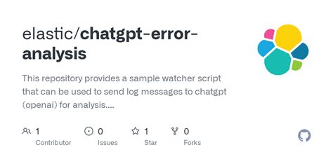 Chatgpt Error Analysis Chatgpt Error Analysis At Main Elastic Chatgpt Error Analysis GitHub