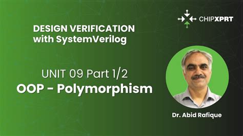 Dv Systemverilog Unit 9 Part 12 Oop Polymorphism In Design Verification Youtube