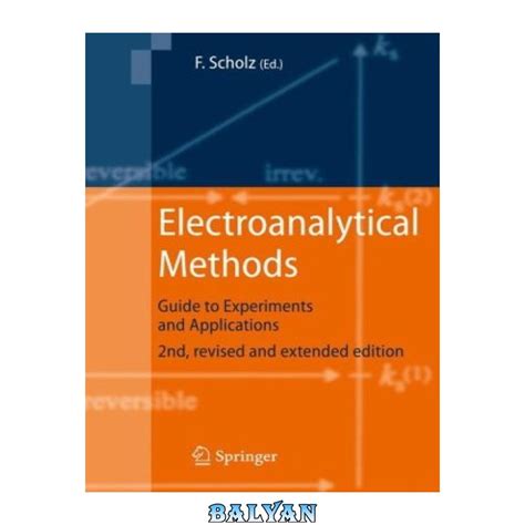دانلود کتاب Electroanalytical Methods Guide To Experiments And Applications بلیان