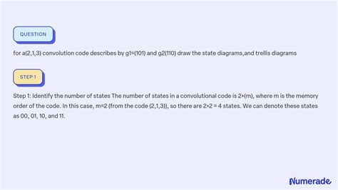 Solved For A 2 1 3 Convolution Code Describes By G1 101 And G2 110