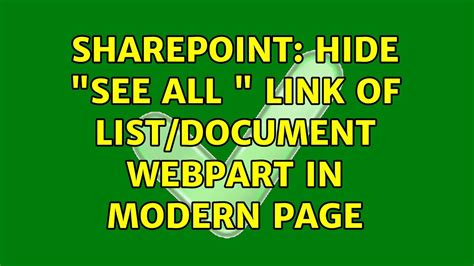 Sharepoint Hide See All Link Of Listdocument Webpart In Modern