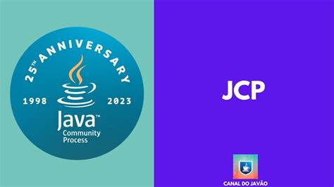 Jcp E As Especificações Do Java Canal Do Javão Youtube