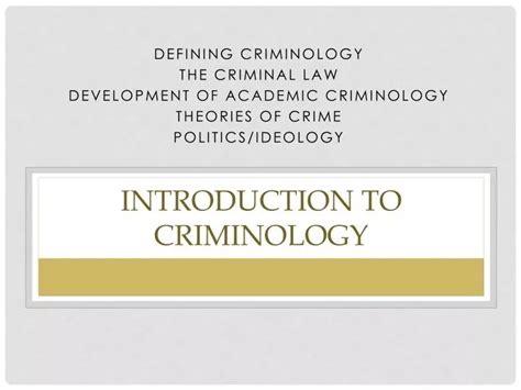Ppt Introduction To Criminology Powerpoint Presentation Free