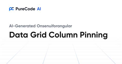 Build Great Onsenuiforangular Data Grid Column Pinning Components