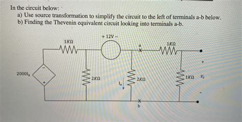 Solved In The Circuit Below A Use Source Transformation To Chegg