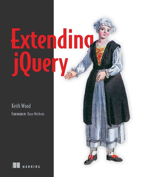 extending jquery book by keith wood official publisher page simon