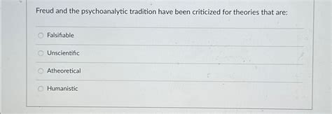 Solved Freud And The Psychoanalytic Tradition Have Been