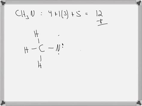 Solved Draw The Proper Lewis Structure For Ch3n