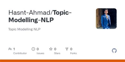 Hasnat Ahmad On Linkedin Github Hasnt Ahmadtopic Modelling Nlp Topic Modelling Nlp