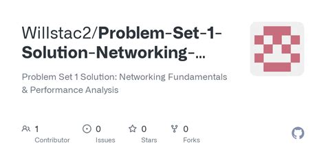 Github Willstac2 Problem Set 1 Solution Networking Fundamentals Performance Analysis Problem