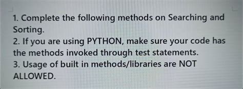 Solved 1 Complete The Following Methods On Searching And