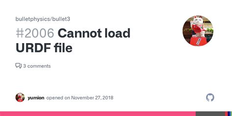 cannot load urdf file · issue 2006 · bulletphysics bullet3 · github