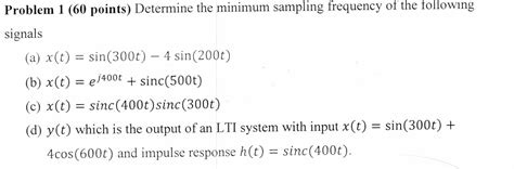 Determine The Minimum Sampling Frequency Of The
