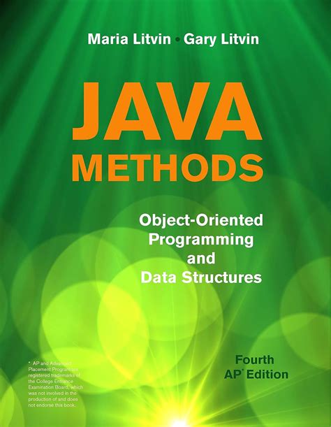 Java Methods Object Oriented Programming And Data Structures Maria Litvin Gary Litvin