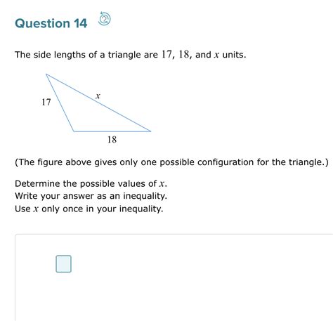 Solved Question 14 The Side Lengths Of A Triangle Are 1718 And X