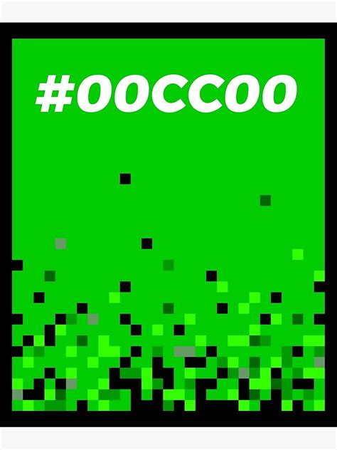 Póster «código Hexadecimal Pixel Art Color Block Verde 00cc00 De Clickformore Redbubble