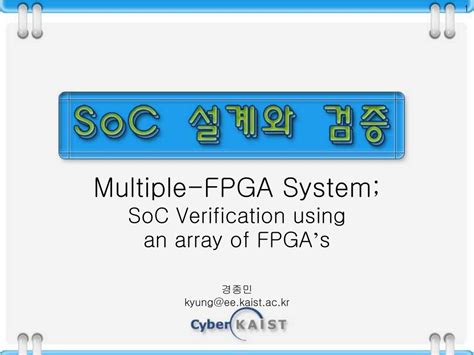 PPT Multiple FPGA System SoC Verification Using An Array Of FPGA S PowerPoint Presentation