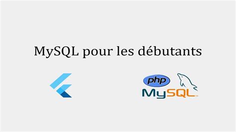 Php Mysql Pour Les Débutants