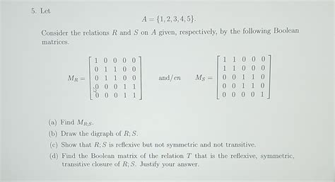 Solved A 12345 Consider The Relations R And S On A