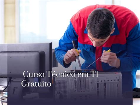 Curso Técnico em TI Gratuito
