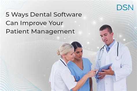 Benefits Of Using Practice Management Software Dsn
