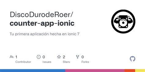 Github Discoduroderoercounter App Ionic Tu Primera Aplicación Hecha En Ionic 7