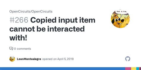 copied input item cannot be interacted with · issue 266