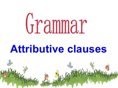 Attributive Clause