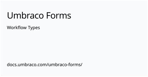 Workflow Types Umbraco Forms