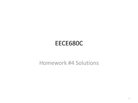 Hw4s Solutions To All Manual Problems EECE680C Homework 4 Solutions 1 Homework Problems No