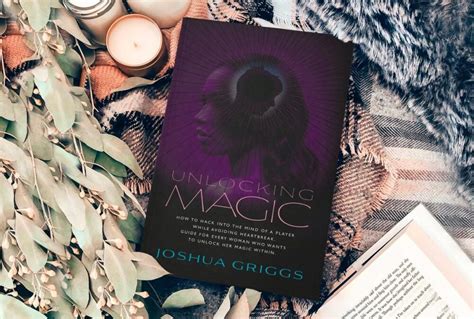 Unlocking Magic By Joshua Griggs