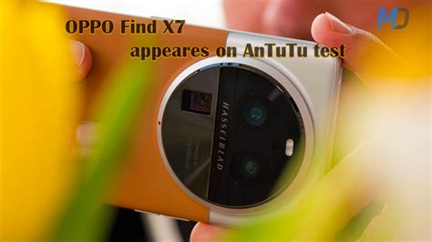 Oppo Find X7 With Dimensity 9300 Scores A Record Breaking Antutu Performance Mobiledokan