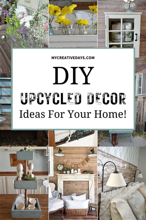 Diy Upcycled Decor Ideas My Creative Days