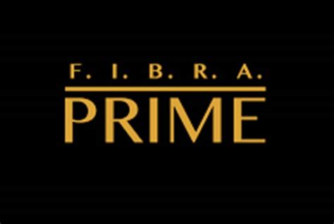 Fibra Prime Acumula Us 239mn En Distribuciones Al Cierre Del Tercer