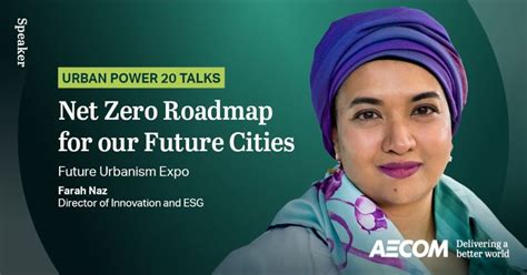 Farah Naz Fcibse On Linkedin Netzerocities Netzero Carbonneutral Just Transition Gitex Urb