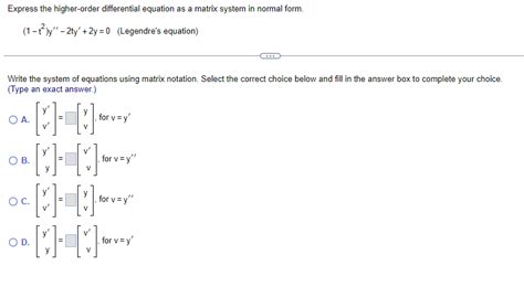 Solved Express The Higher Order Differential Equation As A