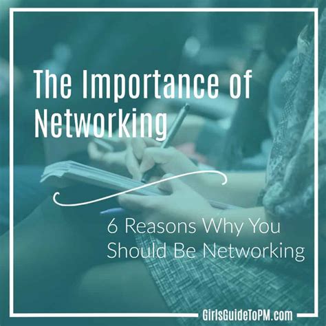 Importance Of Networking Girl S Guide To Project Management