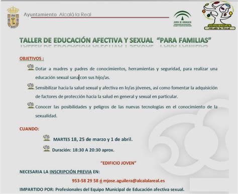 Rea De Juventud Alcal La Real Taller De Educaci N Afectiva Y Sexual Para Familias