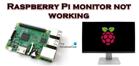 raspberry pi monitor not working no display after boot