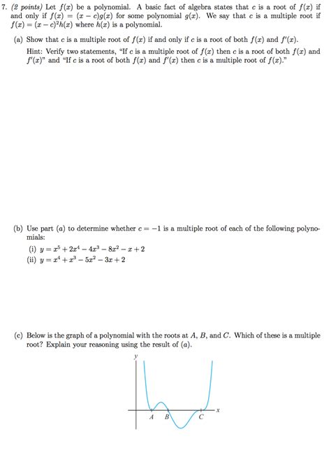 Solved Let F X Be A Polynomial A Basic Fact Of Algebra Chegg Com