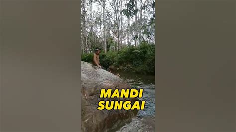 Mandi Sungai Youtube