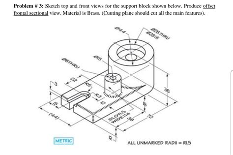 Solved Problem 3 Sketch Top And Front Views For The