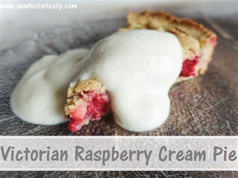 Victorian Raspberry Cream Pie Sew Historically Victorian Raspberry Cream Pie Sew Historically