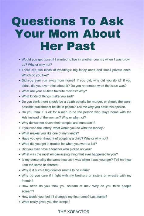 100 Questions To Ask Your Mom The XO Factor