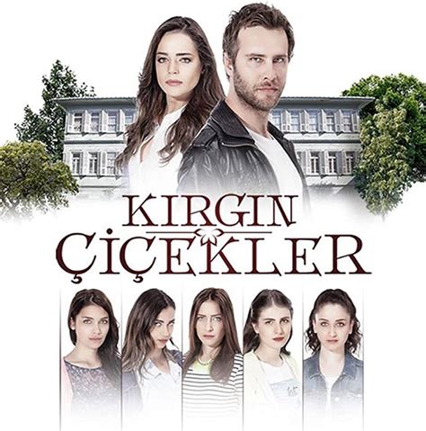 بیوگرافی بازیگران سریال ترکی غنچه های زخمی Kırgın Çiçekler [ زمان پخش] فیگار