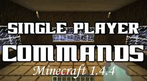 Single Player Commands Mod For Minecraft 144 Games Utilities