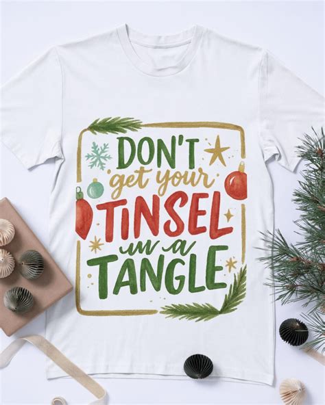 Tinsel In A Tangle T Shirt Etsy