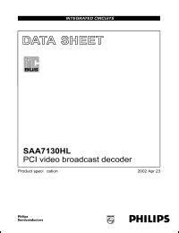Philips Semiconductors SAA7130 Series Datasheets SAA7130HL SAA7130