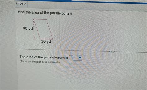 Solved Find The Area Of The Parallelogram The Area Of The